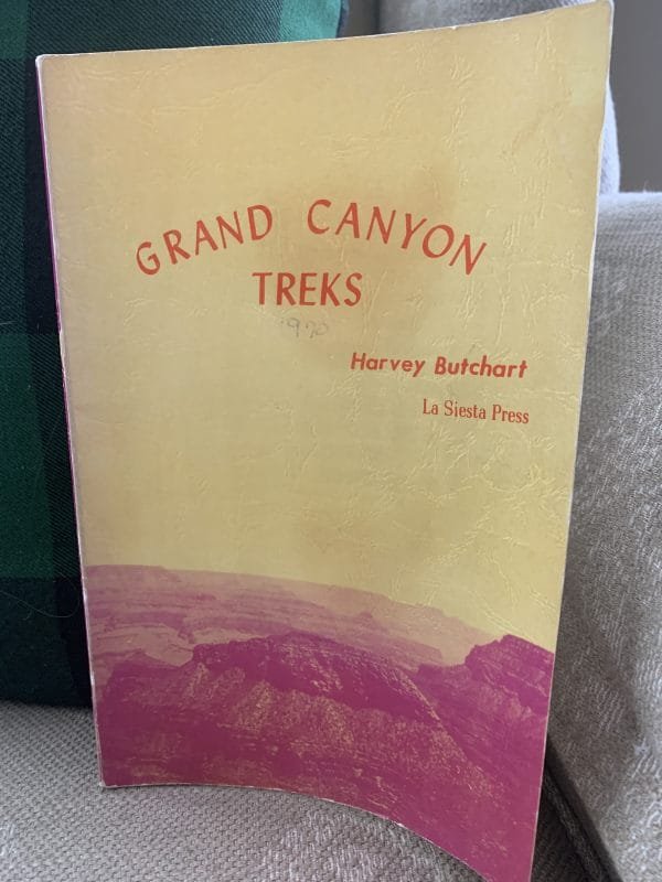 Grand Canyon Treks-Harvey Butchart-Colorado River & Trail Ex